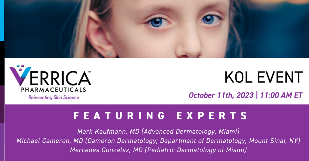 Virtual KOL Event Discussing the Approval of YCANTH™ (Cantharidin ...